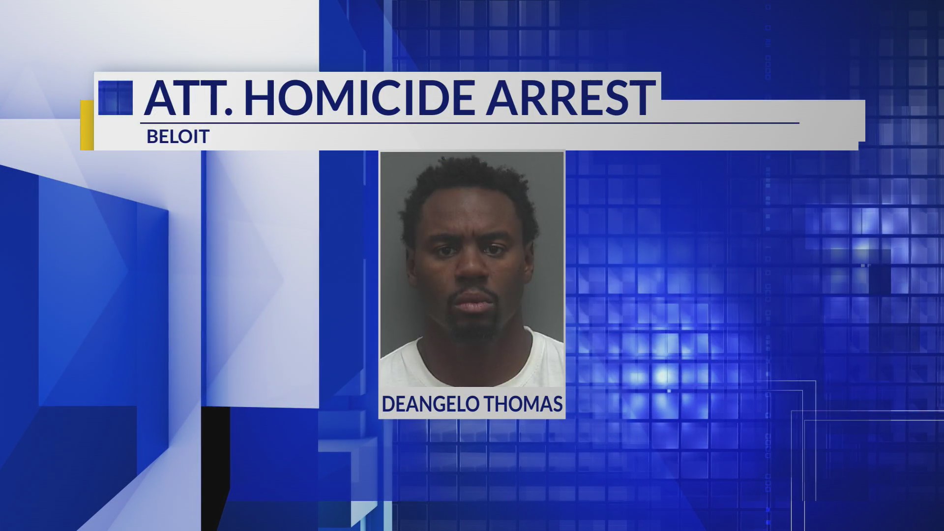 Deangelo Thomas charged with first-degree attempted homicide in Beloit ...