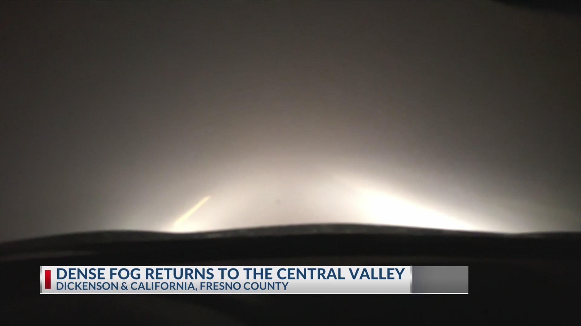 SLOW DOWN: Little to no visibility in the Central Valley – CBS47 and ...