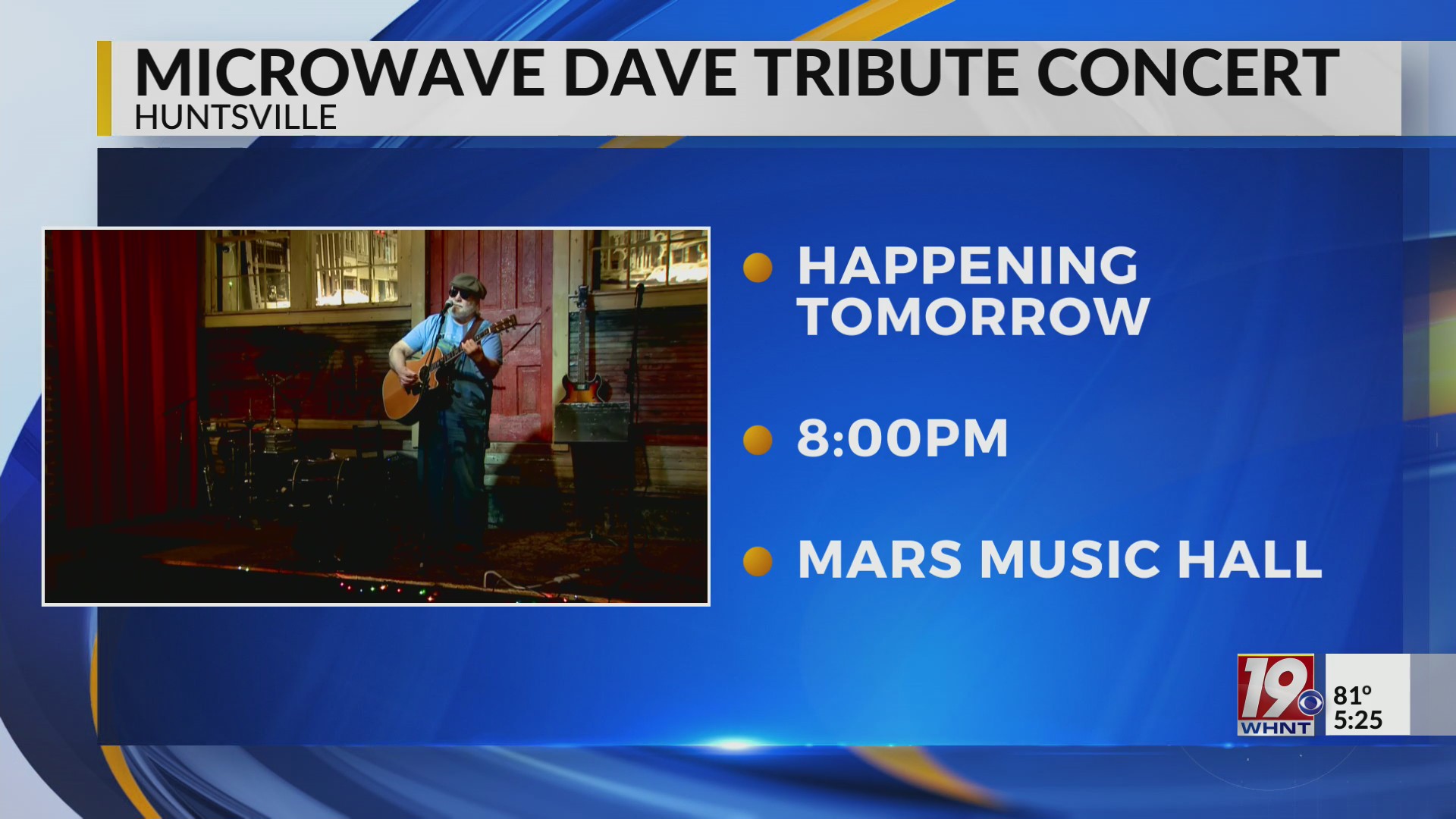 Microwave Dave Tribute Concert | March 26, 2026 | News 19 at 5 p.m ...