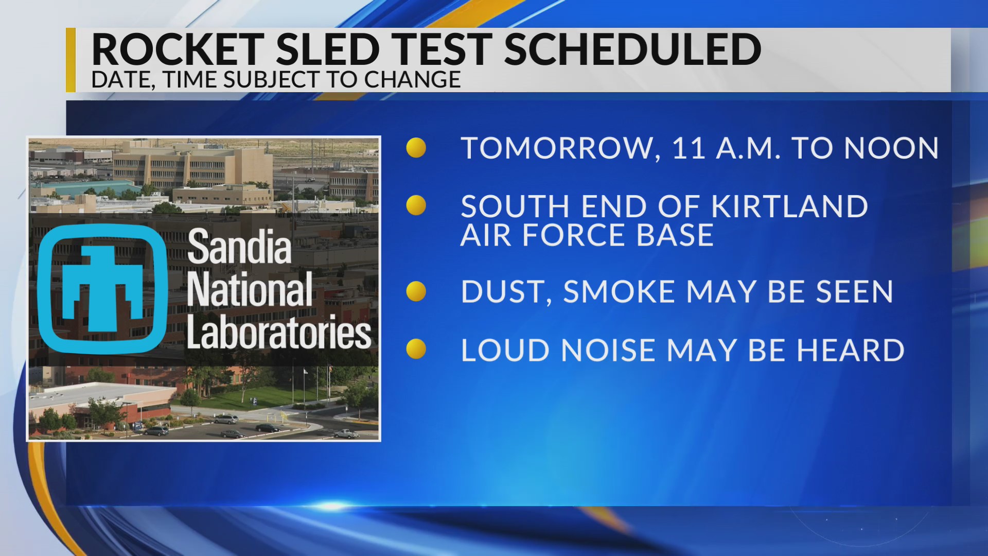Sandia National Laboratories to conduct test at Kirtland Air Force Base ...