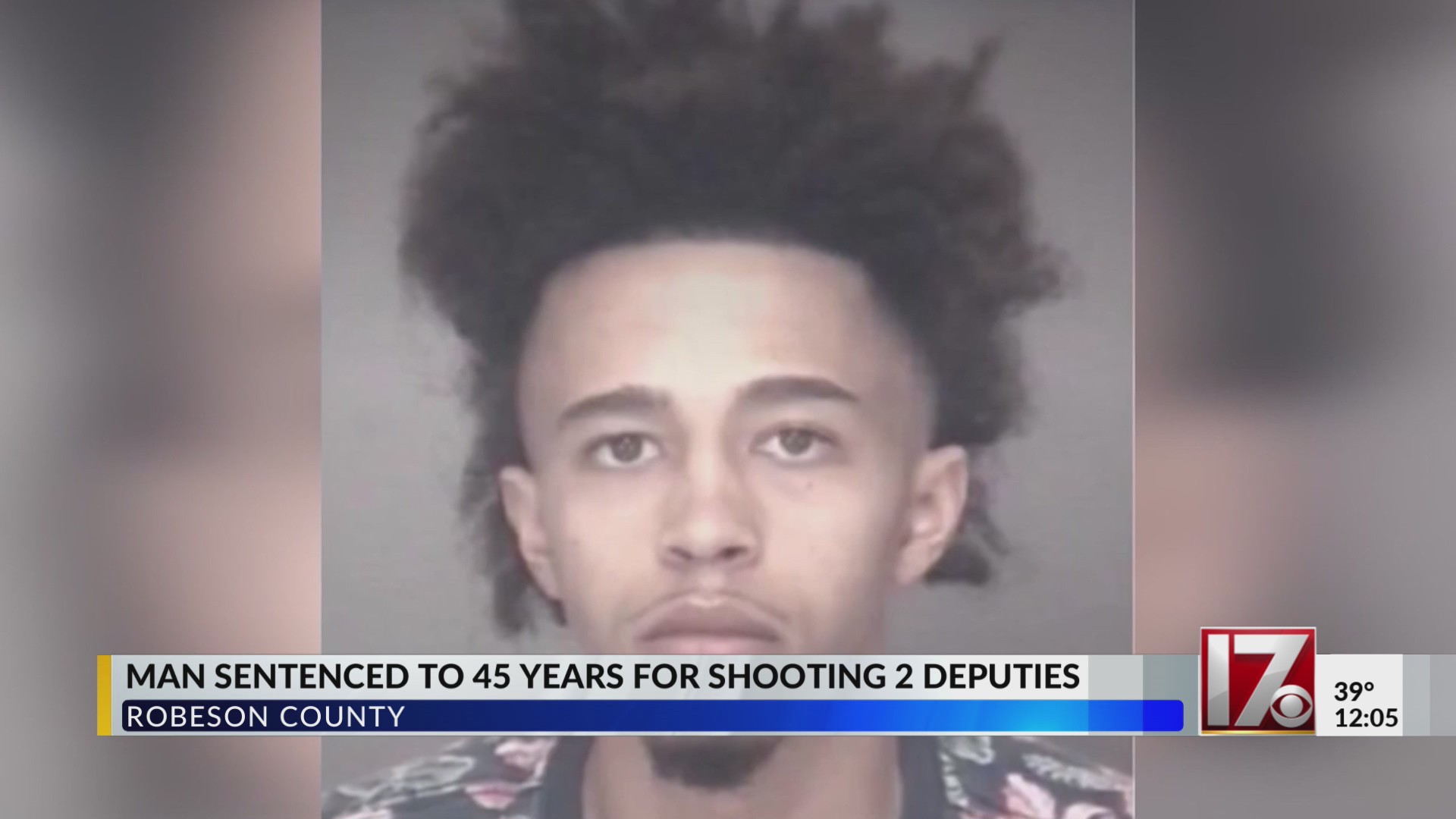 Man sentenced to 45 years for shooting two Robeson County deputies ...