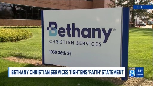 Bethany Christian Services tells staff, foster parents to sign new ...