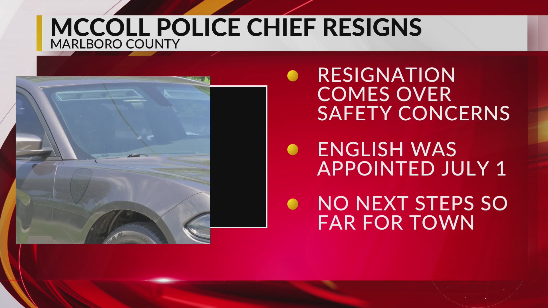 McColl police chief resigns over ‘safety concerns’ – WBTW