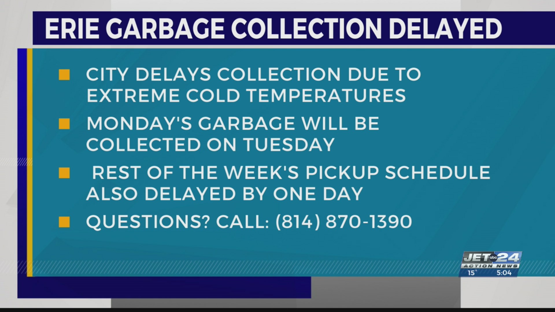 Trash collections delayed a day in City of Erie – WJET/WFXP/YourErie.com