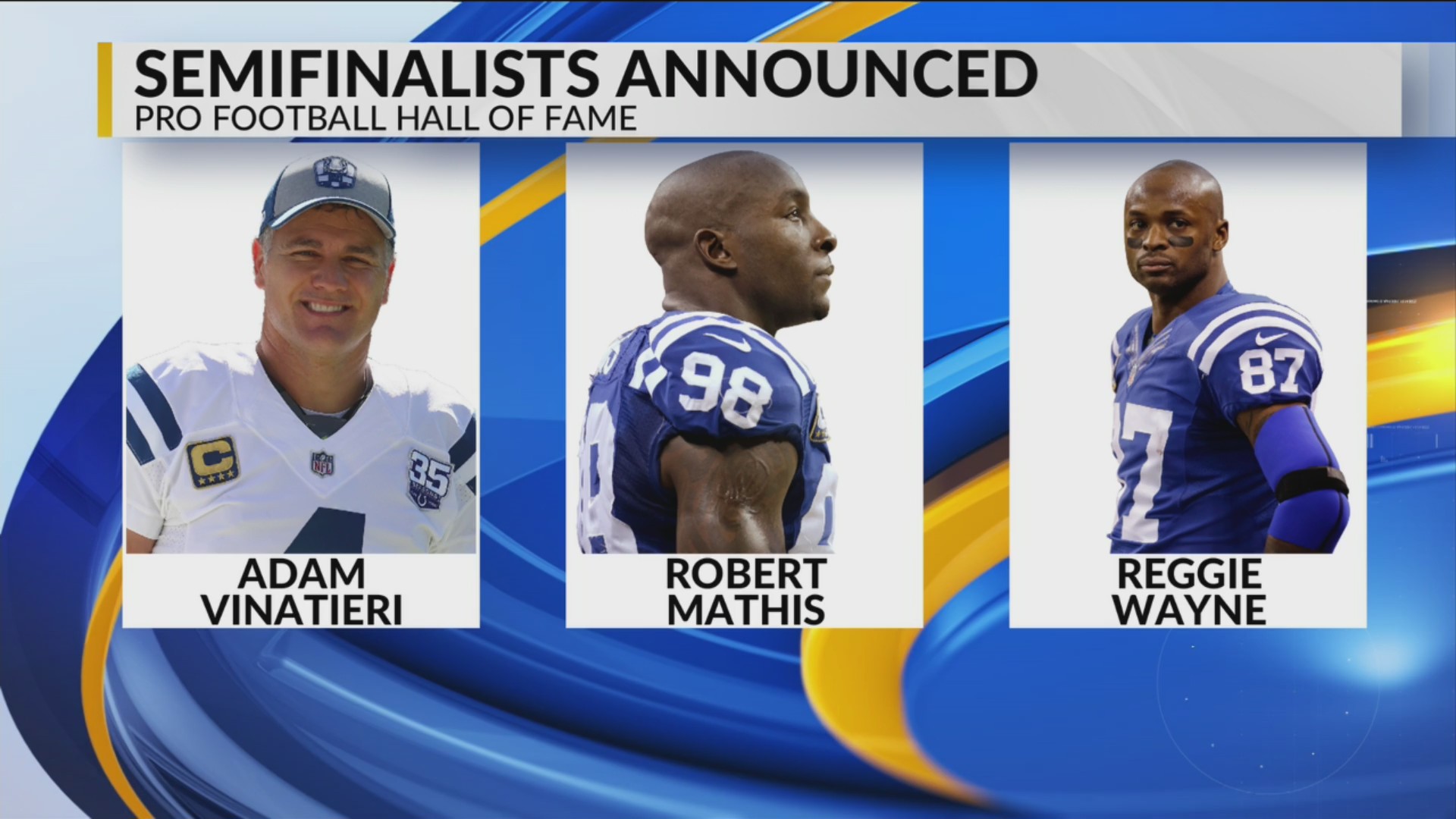 Reggie Wayne, Adam Vinatieri, Robert Mathis lead Colts as Hall of Fame ...