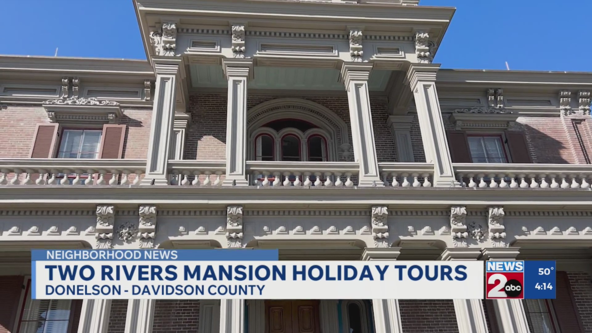 Two Rivers Mansion welcomes visitors for holiday tours – WKRN News 2