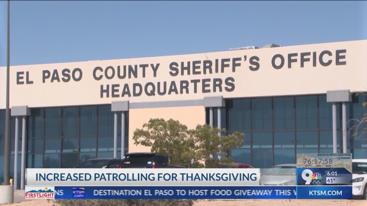 EPCSO to increase patrol during Thanksgiving week – KTSM 9 News