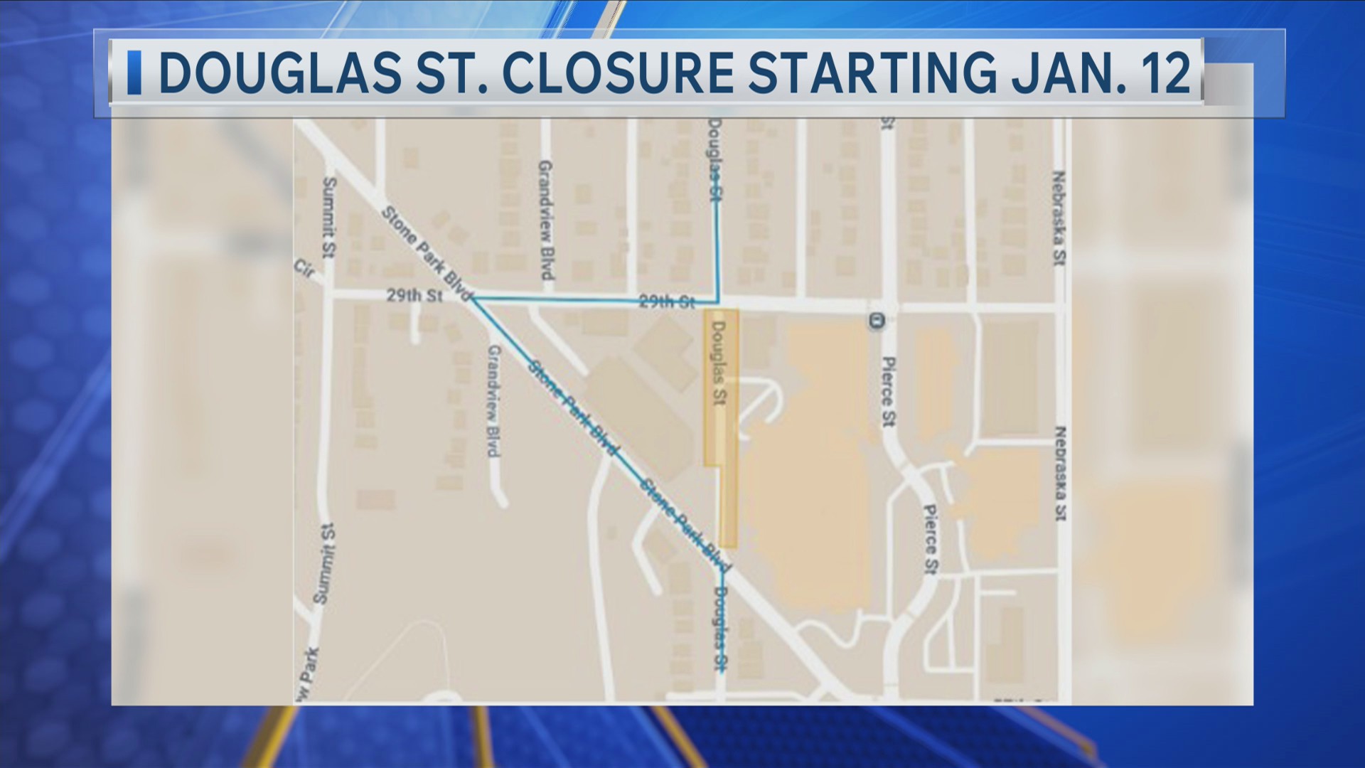 Douglas St. Closure Starting January. 12 – KCAU 9 News | Sioux City, IA ...