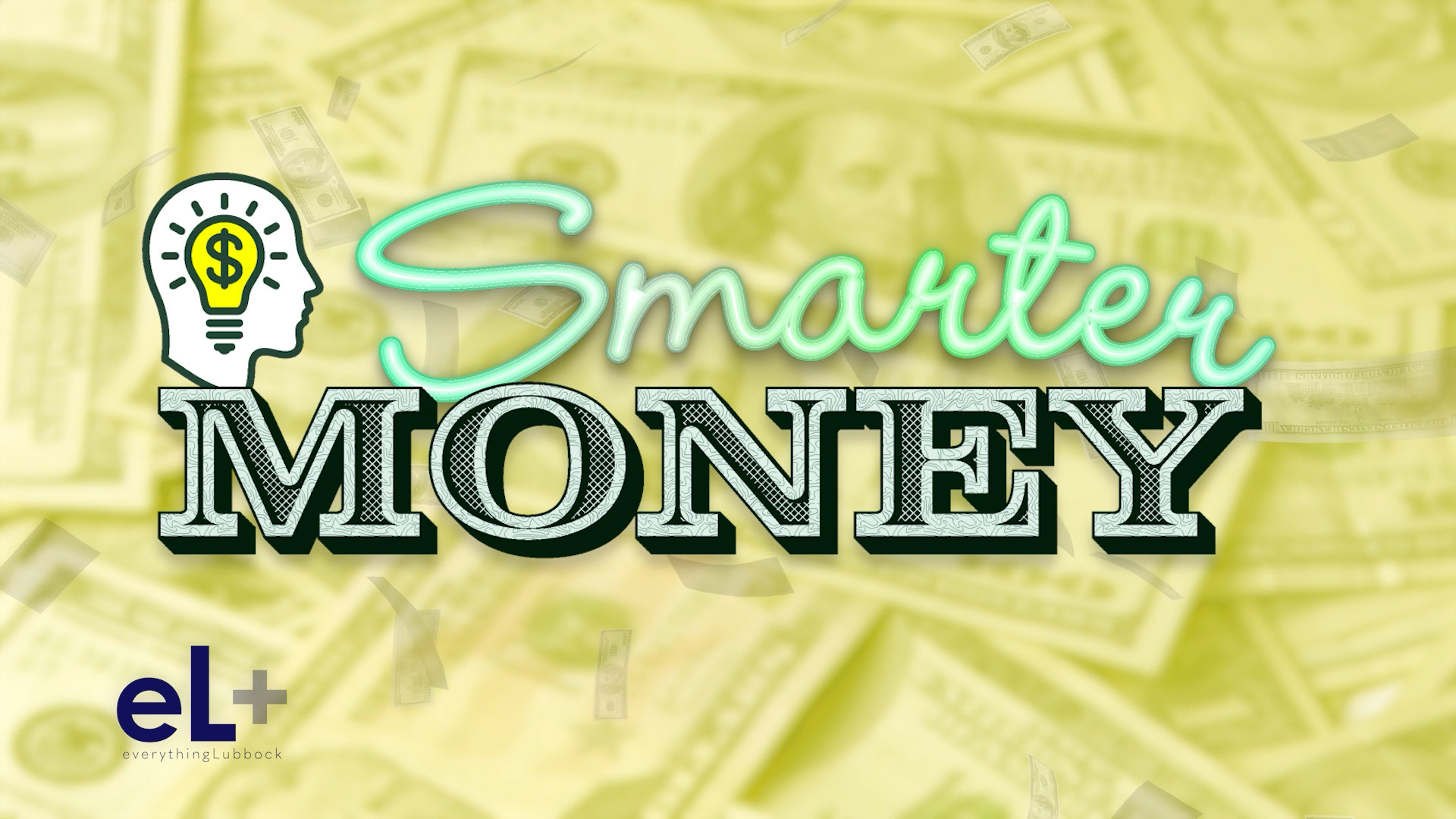 Smarter Money – Ep 1 – KLBK | KAMC | EverythingLubbock.com