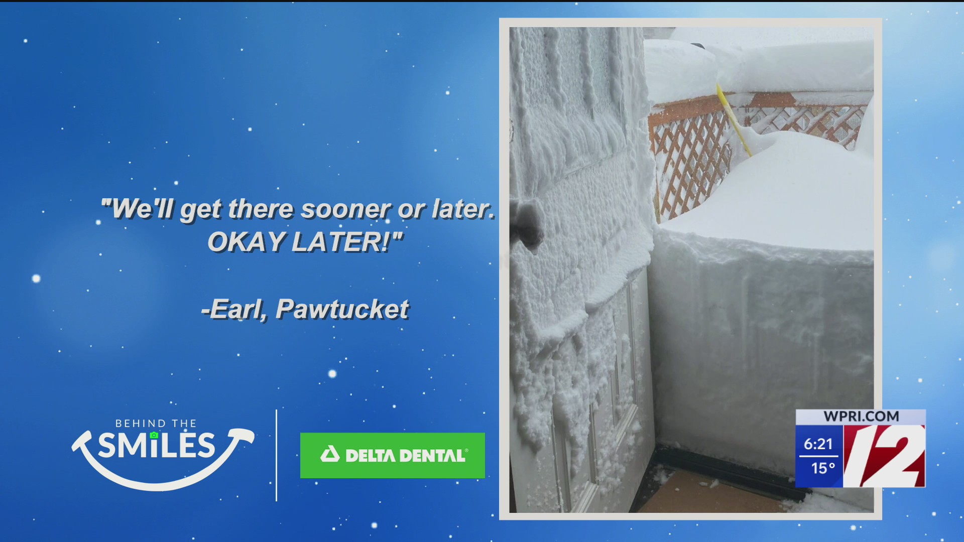 Behind the Smiles Photo for February 25, 206 from Earl in Pawucket ...