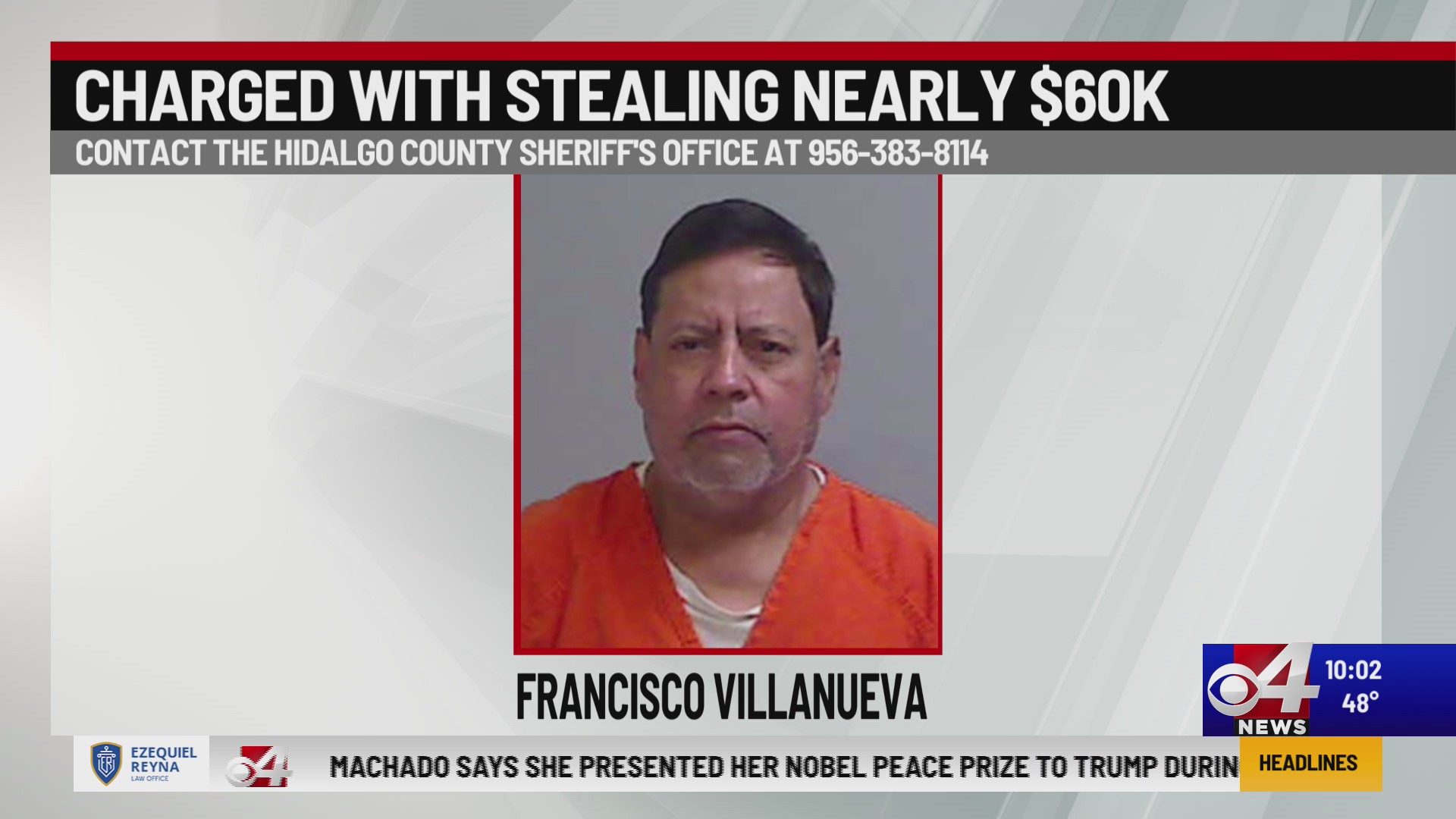 Charged with Stealing Nearly $60K – Francisco Villanueva – KVEO-TV