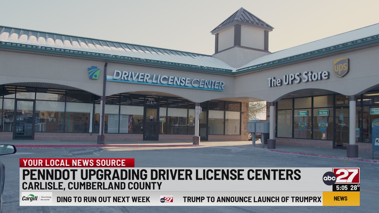 PennDOT upgrades nearly two dozen Driver License Centers – ABC27