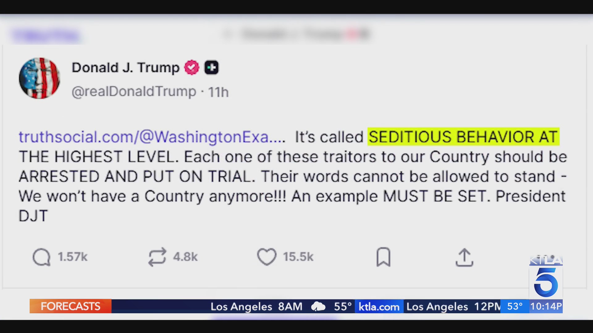 Trump says Democrats behavior seditious, punishable by death – KTLA