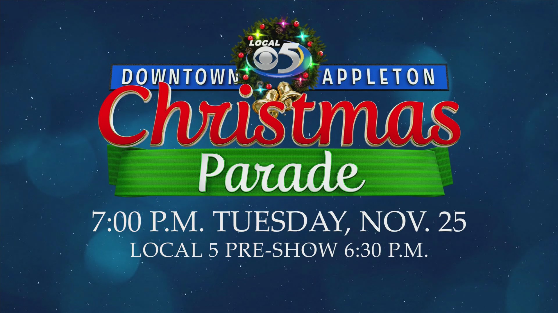 Appleton Christmas Parade 11-25-25 – WFRV Local 5 – Green Bay, Appleton
