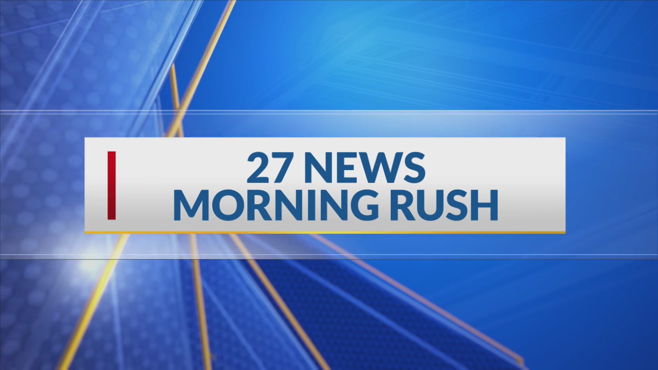 Morning Rush: January 8, 2026 – KSNT 27 News
