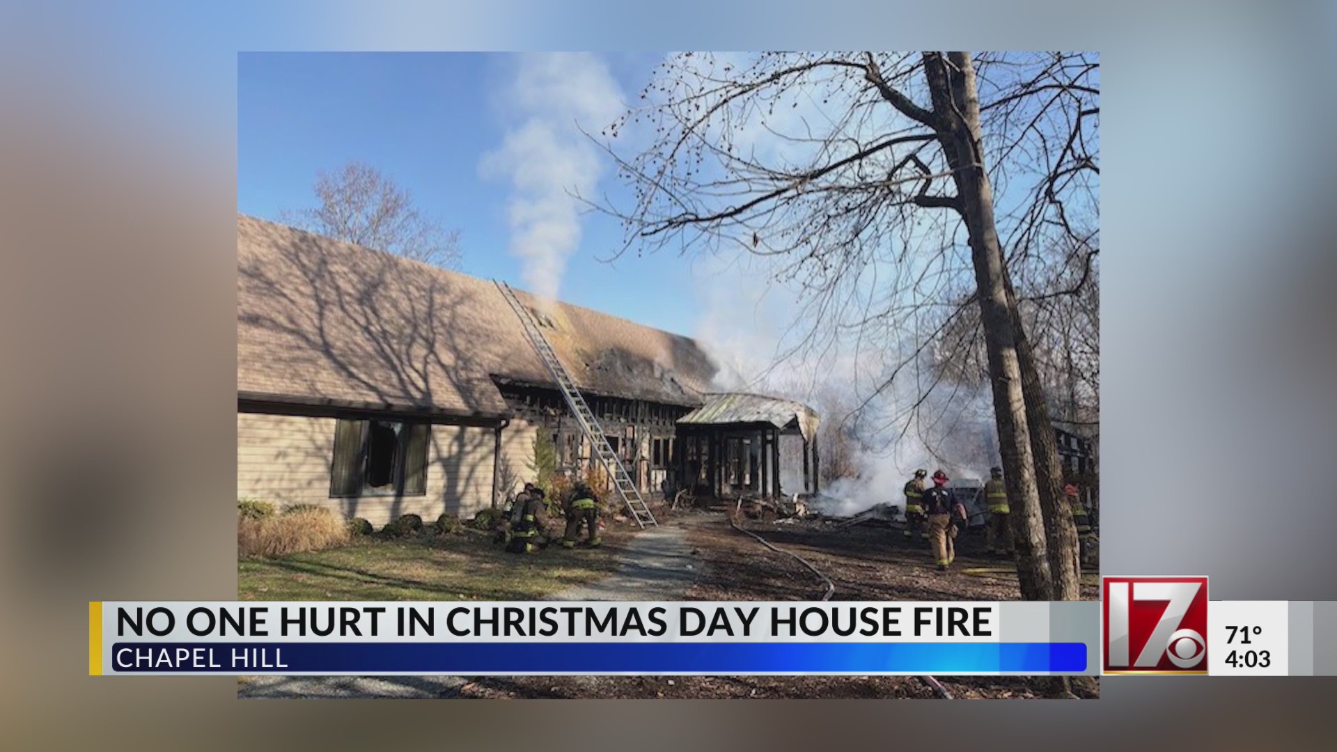 No one hurt in Christmas Day house fire in Chapel Hill – WSPA 7NEWS