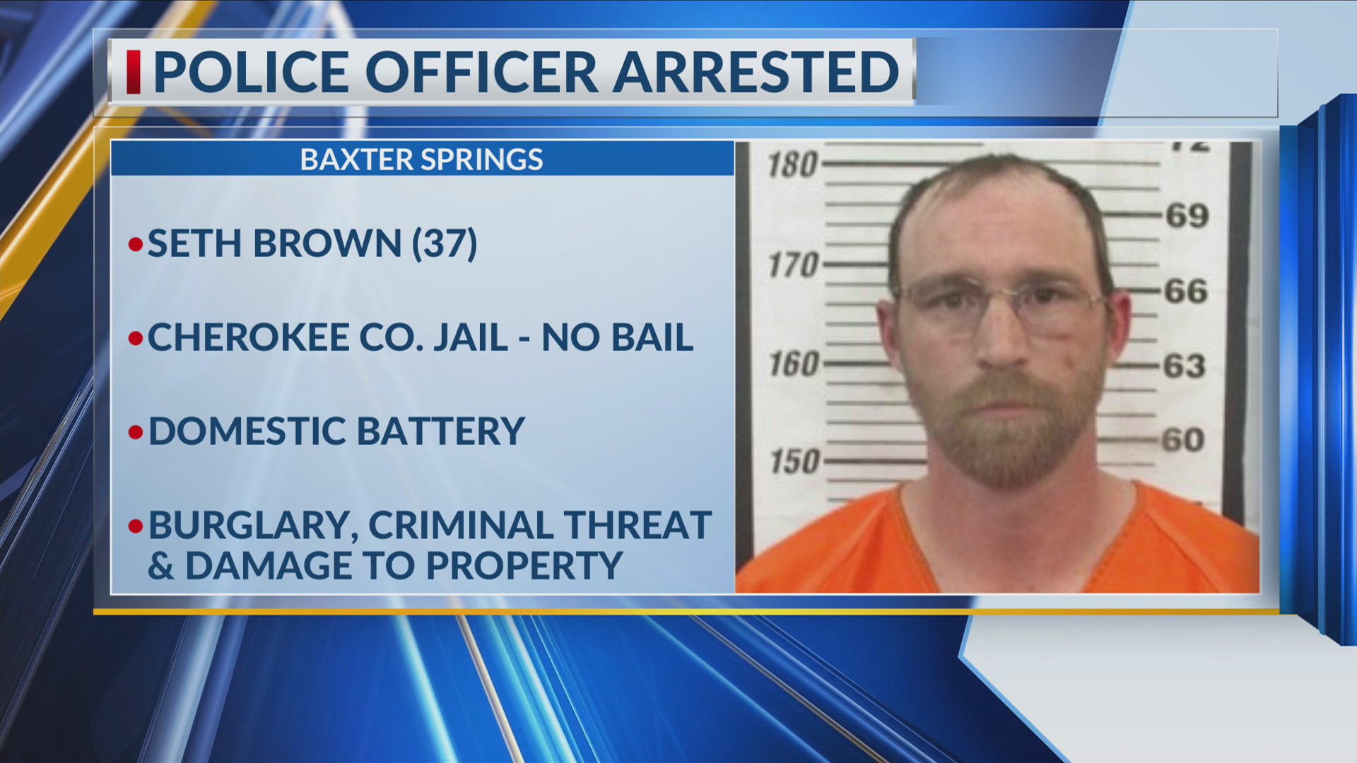 Baxter Springs police officer arrested for domestic incident. – KSNF ...