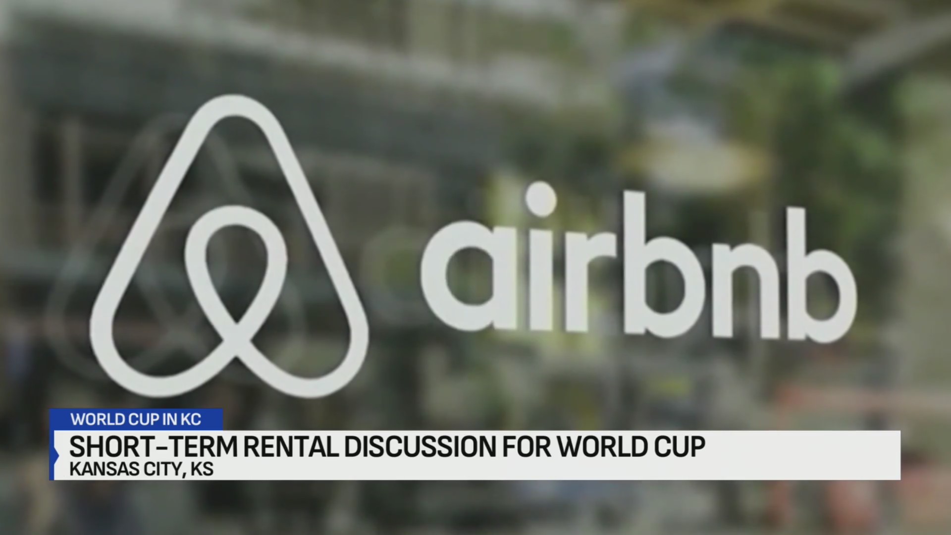 Wyandotte County to revise rental rules for World Cup tourism – FOX 4 ...