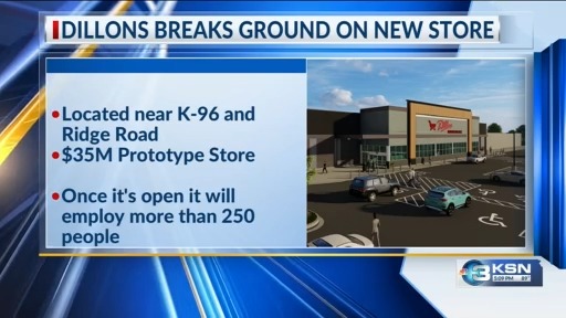 Dillons breaks ground on $35 million prototype store in Wichita – KSN-TV