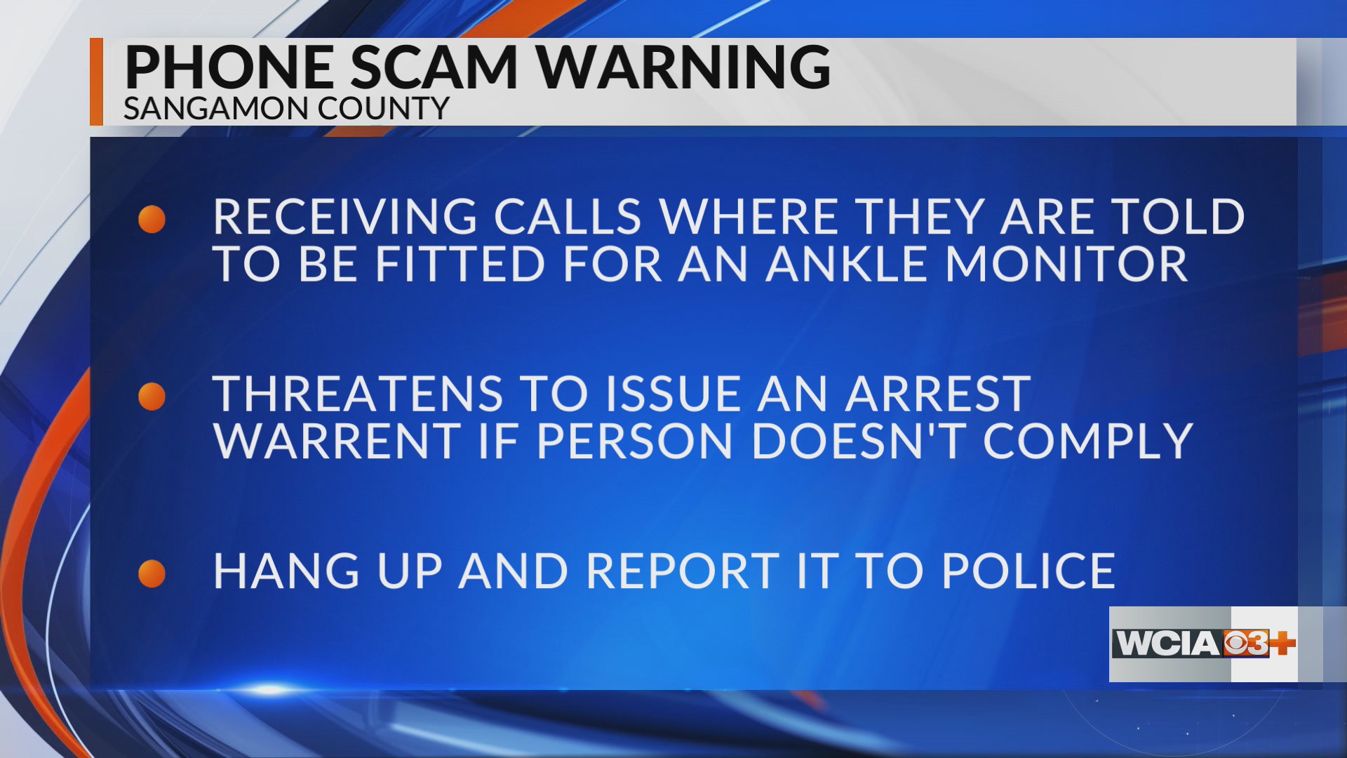 Sangamon Co. Sheriff warning community of ankle monitor scam – WCIA.com