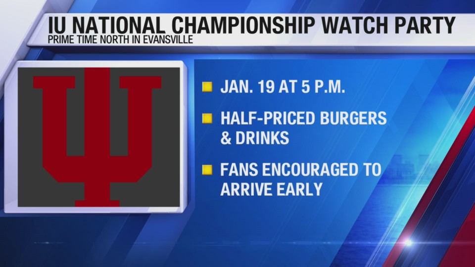 IU National Championship watch party – Eyewitness News (WEHT/WTVW)