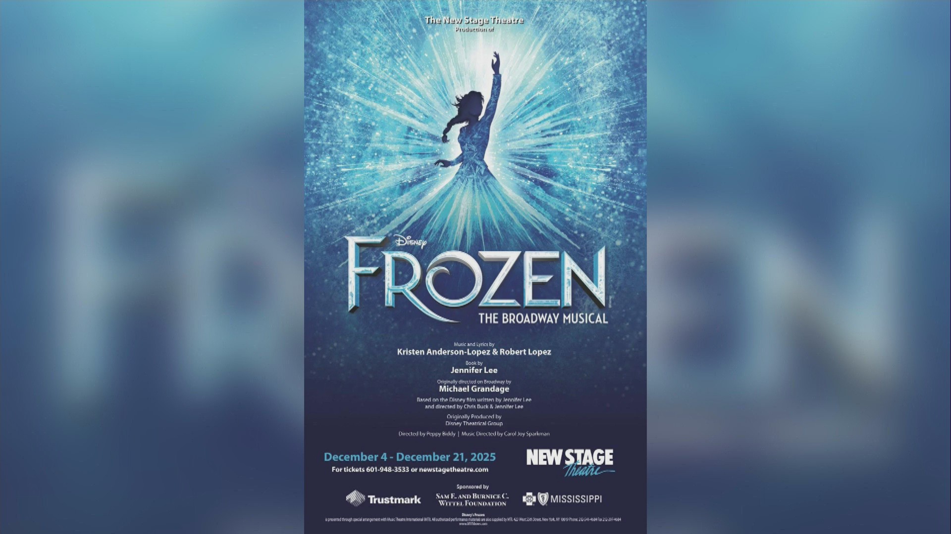 New Stage presents Disney’s ‘Frozen, The Broadway Musical’ – WJTV
