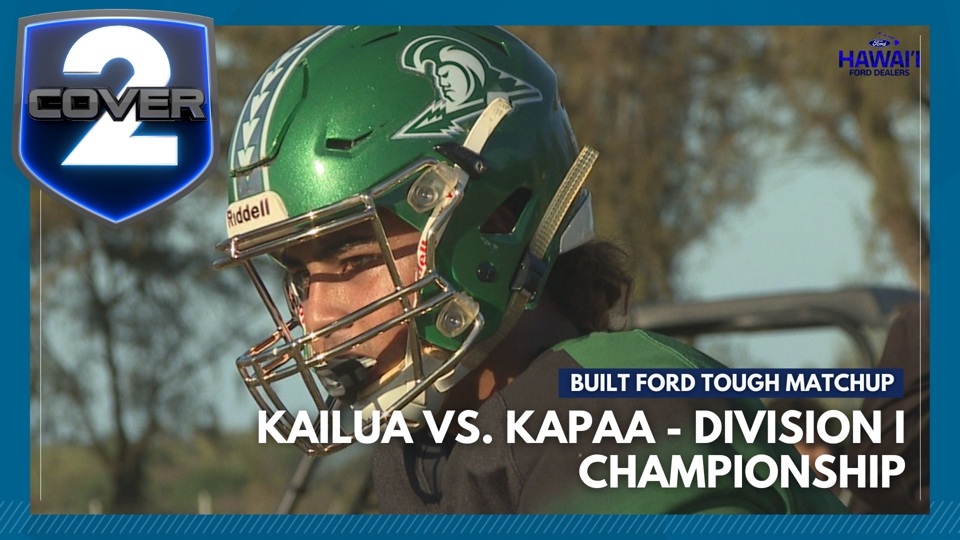 Built Ford Tough Matchup: Kailua vs. Kapa’a – Division I championship ...